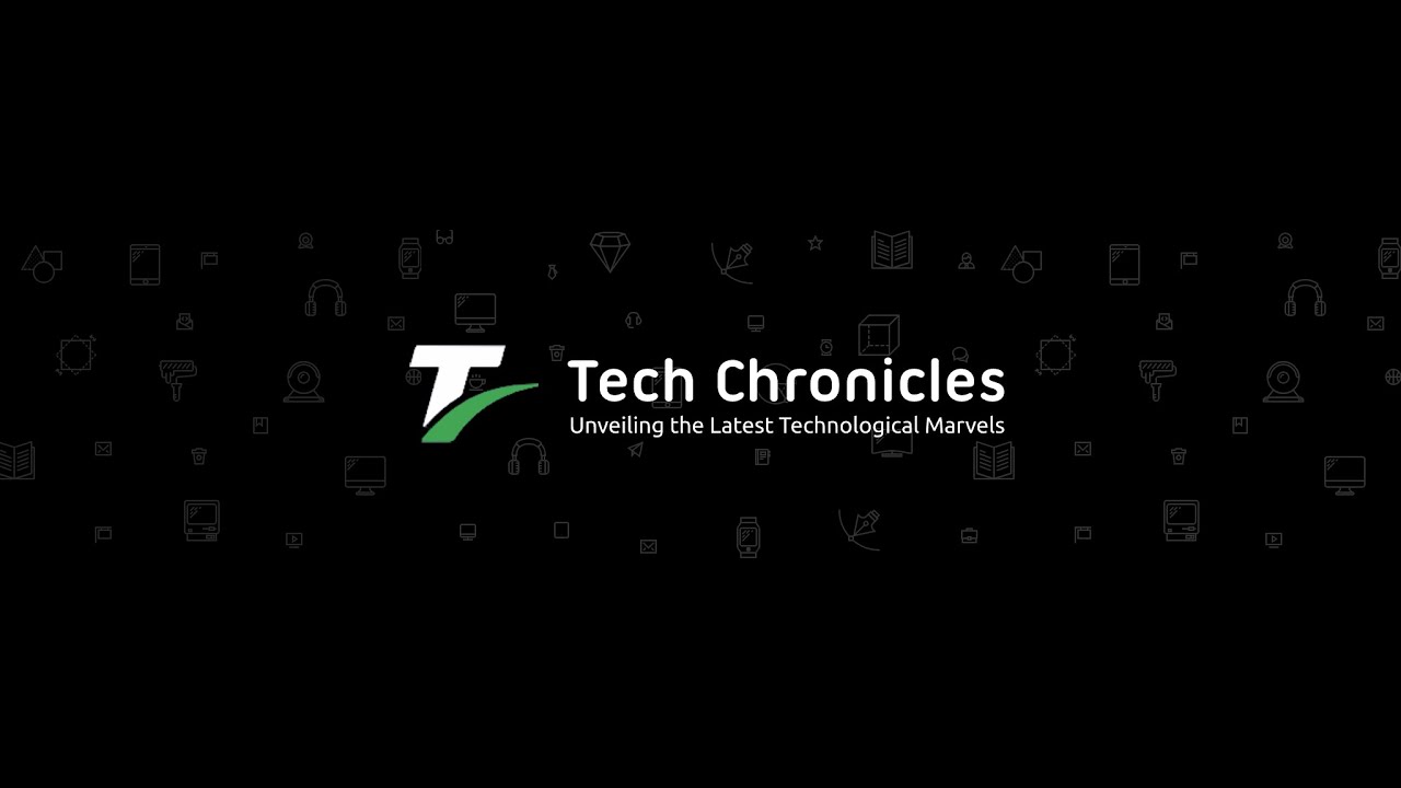 Welcome to Tech Chronicles - YouTube