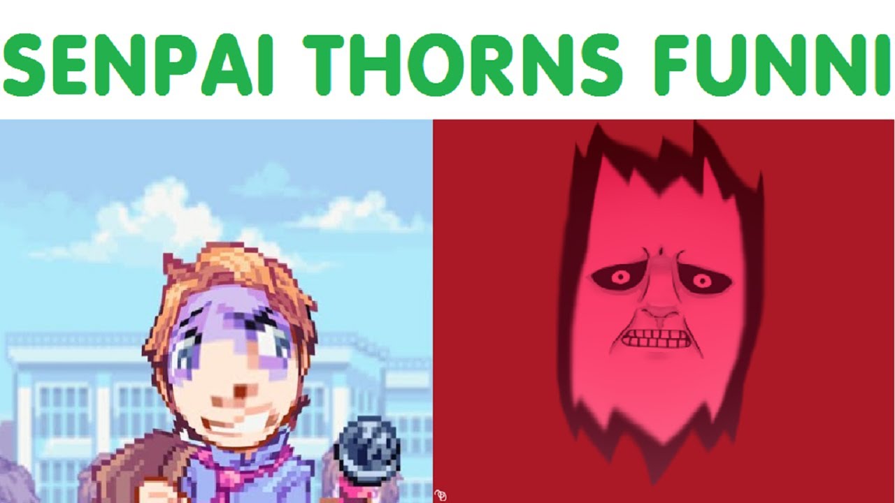 FNF SENPAI ROSES THORNS but funni - Friday Night Funkin' - YouTube