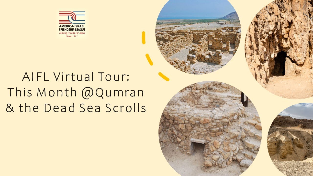 AIFL Virtual Tour: This Month @Qumran & the Dead Sea Scrolls - YouTube