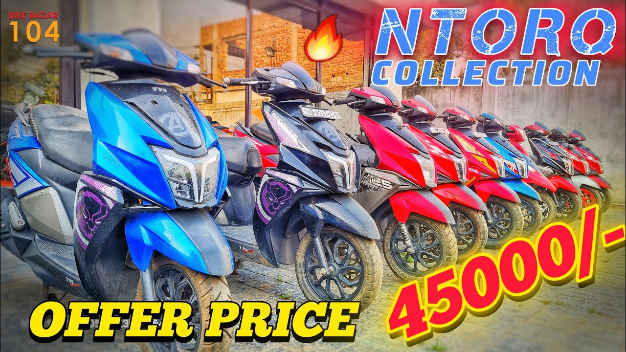 Ntorq Offer price 45000/- |🔥 BS4, BS6 huge collection!🔥🔥 only on ...