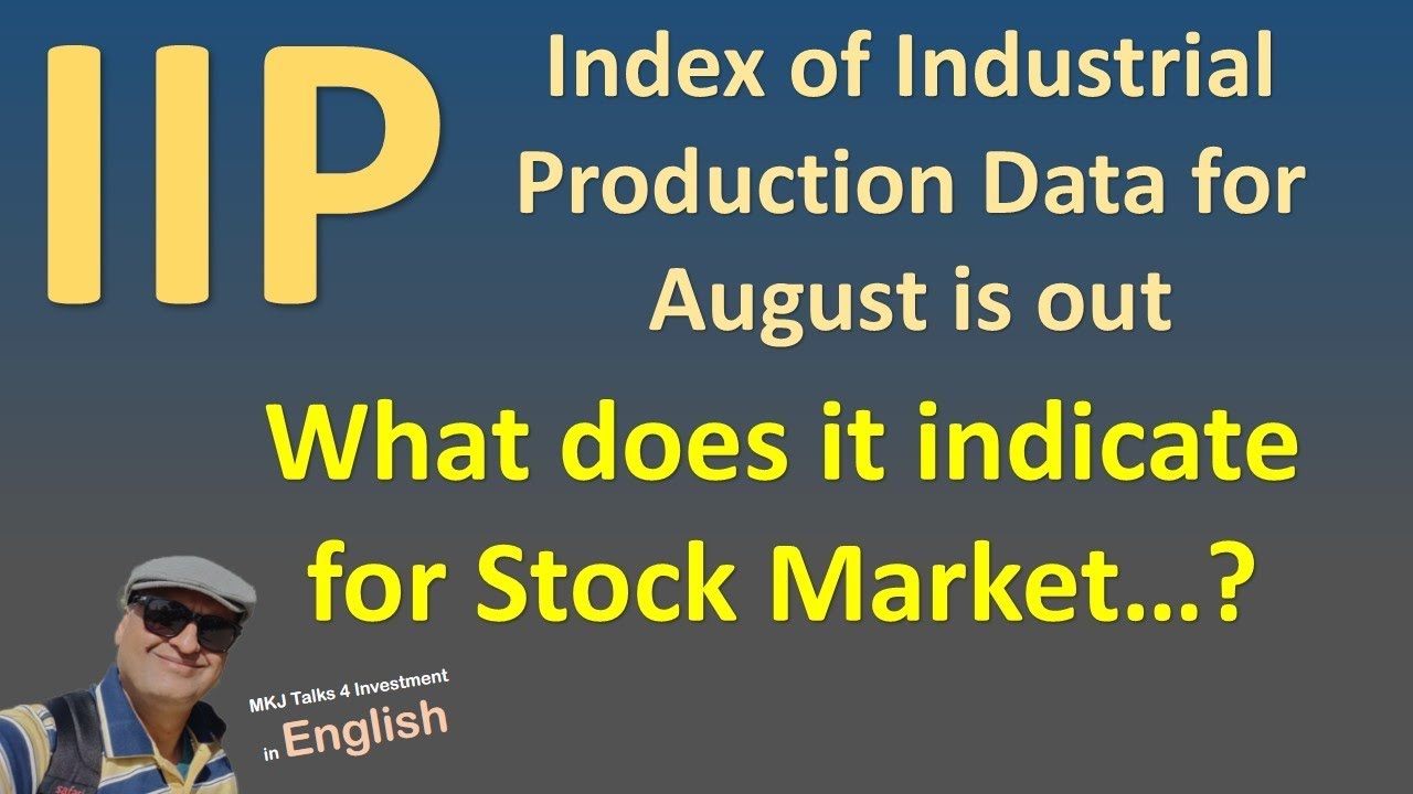 IIP | Index of Industrial Production | IIP August Data Out | - YouTube