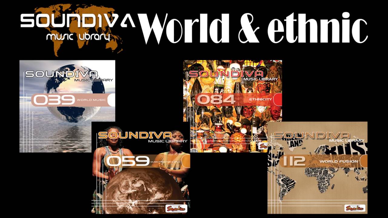 WORLD & ETHNIC - SOUNDIVA MUSIC LIBRARY - YouTube