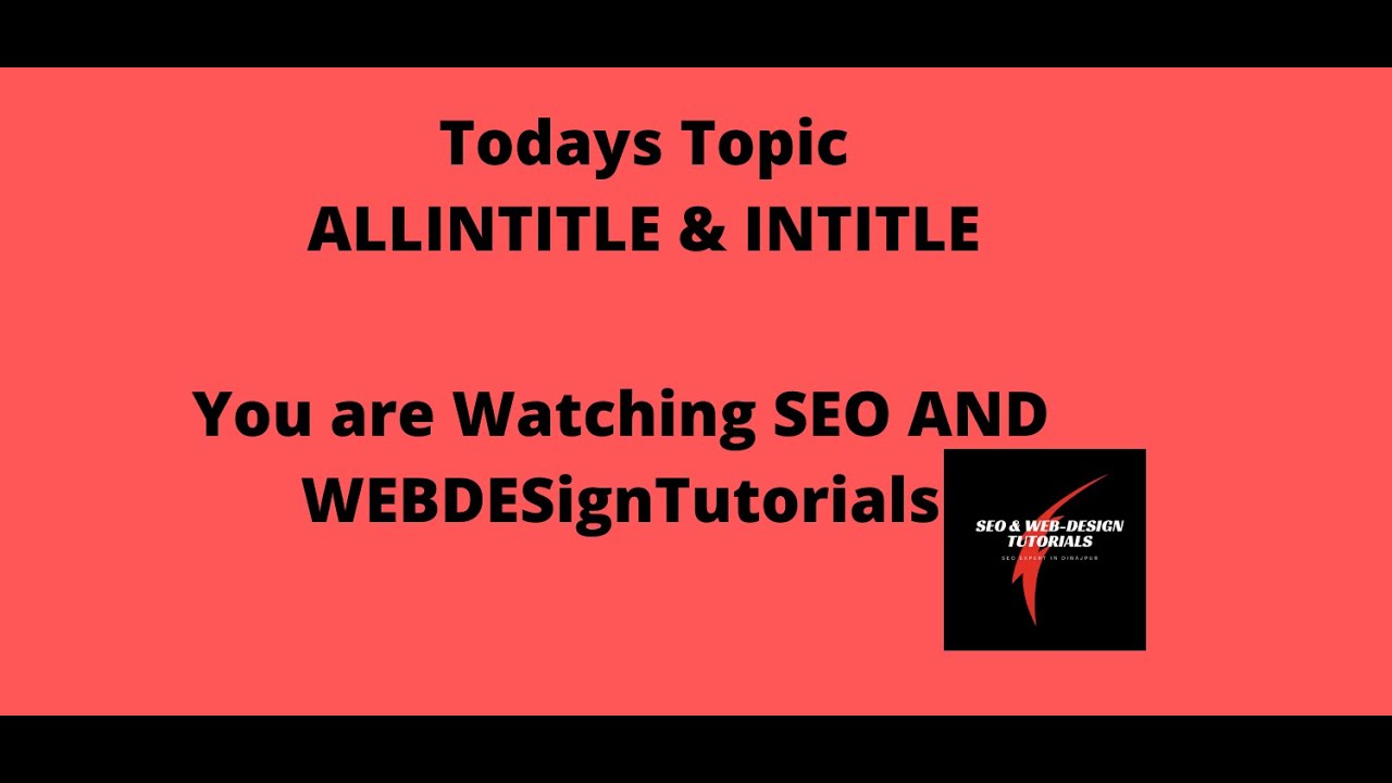 Allintitle vs Intitle What is the difference between intitle ...