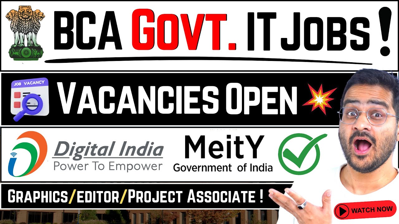 💥Govt. IT Jobs After BCA 🤩 DON'T MISS! Sarkari Jobs BCA, MEITY Portal ...