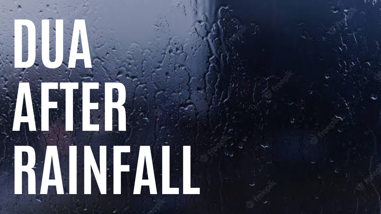 Dua After Rainfall - YouTube