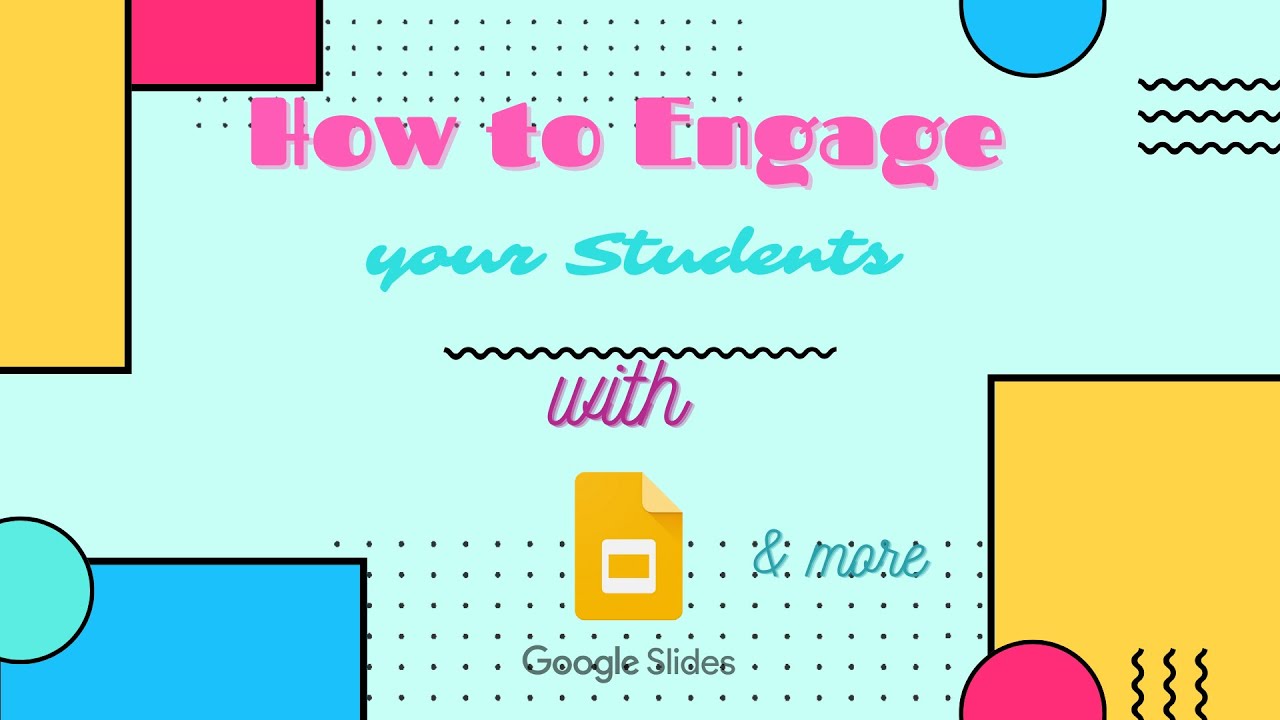 How to Engage your Students using Google Slides - YouTube