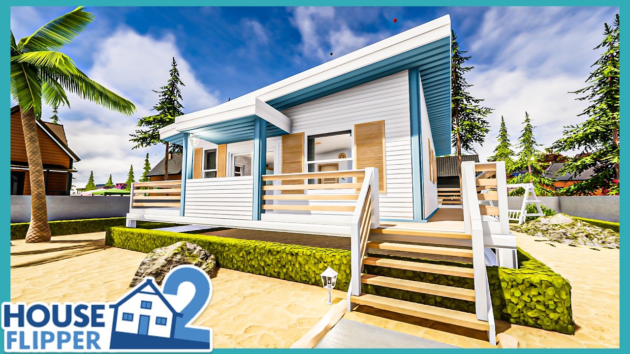 House Flipper 2 - A Tiny Beach House - Build and Tour - Sandbox Mode ...
