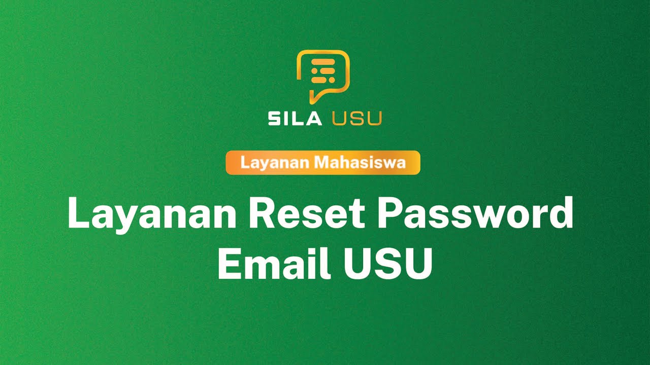 Layanan Mahasiswa-Reset Password Email USU / Email Student - YouTube