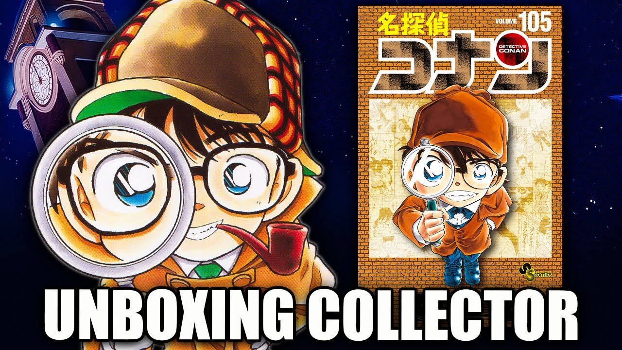 DETECTIVE CONAN - UNBOXING COLLECTOR VOLUME 105 (JP) - YouTube