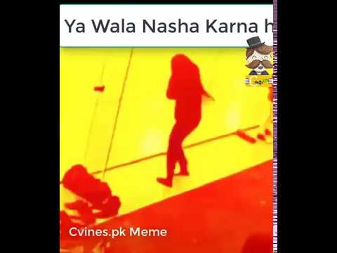 Ya Wala Nasha karna h Meme || Cvines.pk Meme . - YouTube
