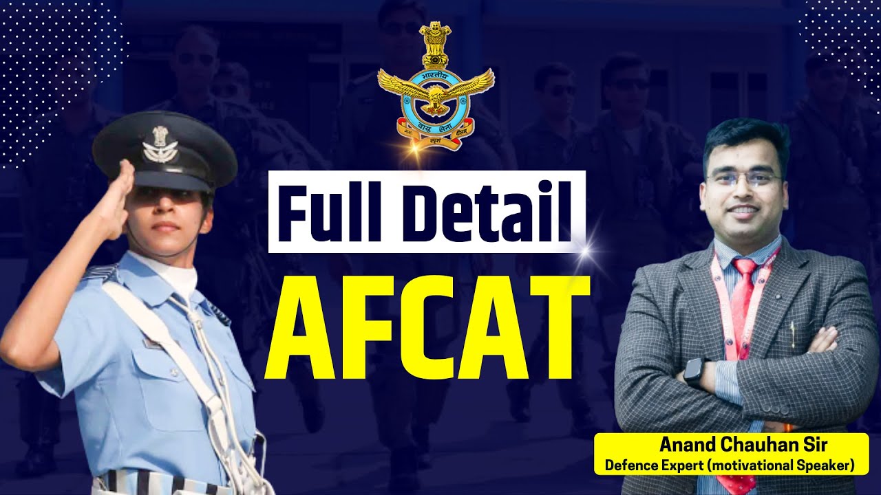 AFCAT 2 2023 full detail | Eligibility, Selection Procedure,Study ...