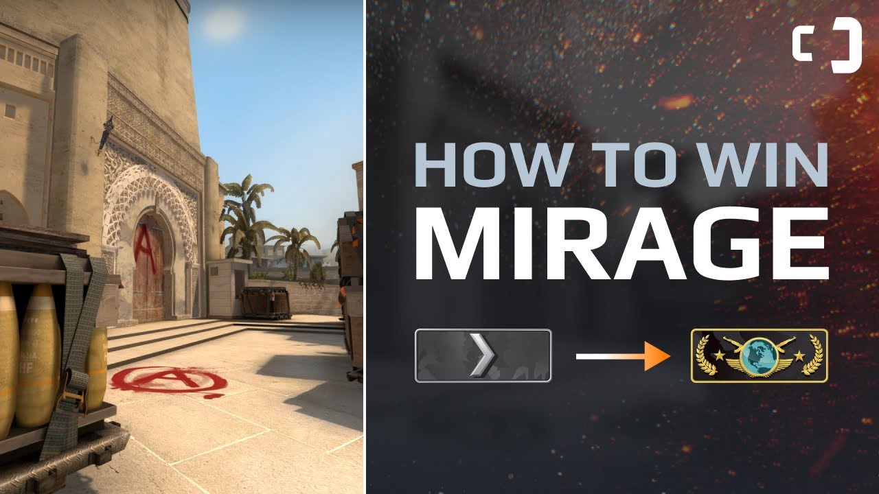 CSGO MIRAGE TACTICS HOW TO WIN IN CS:GO - YouTube