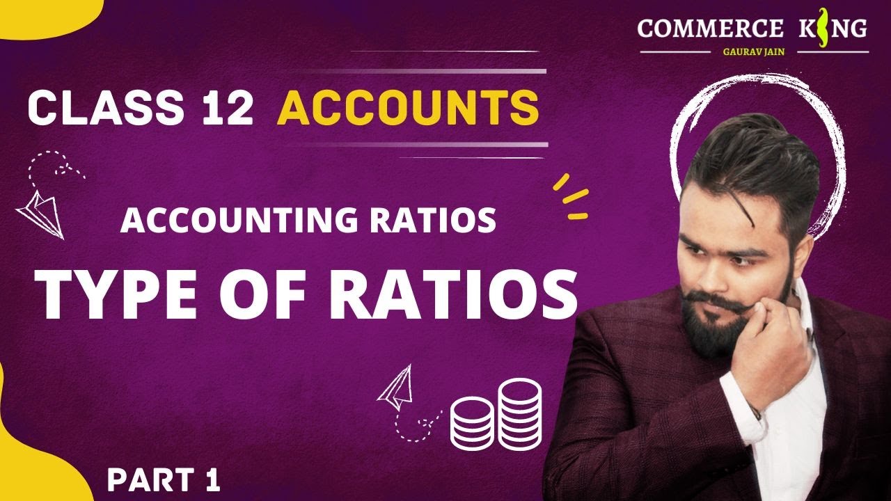 🔴 Accounting Ratios | Class 12 | Types of ratios | accounts | video 94 ...