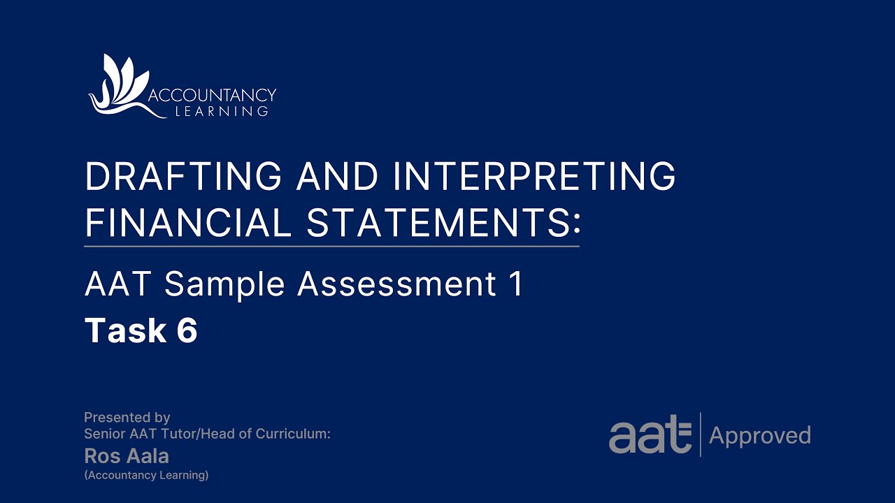 Drafting and Interpreting Financial Statements (DAIF): AAT Sample ...