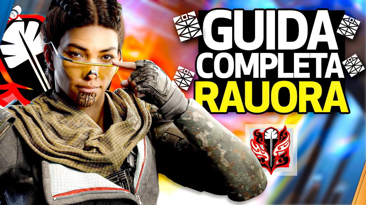 RAUORA - GUIDA COMPLETA & D.O.M. PANEL | Rainbow Six Siege ITA - YouTube