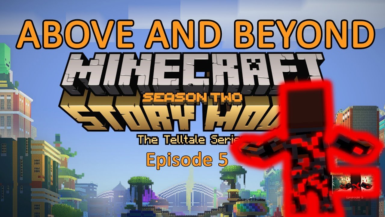 MCSM Season 2 Episode 5 - Above and Beyond - YouTube