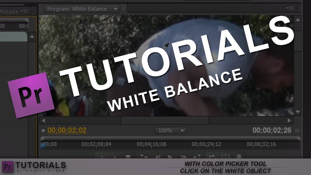 Adobe Premier Pro CS5 Tutorial: White Balance - YouTube