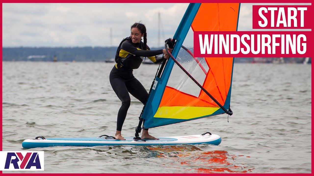 RYA START WINDSURFING - Open up the world of Windsurfing - A beautiful ...