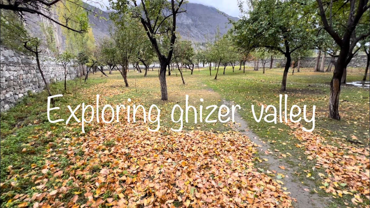Exploring the town and outskirts of gahkuch ghizer valley #travel # ...