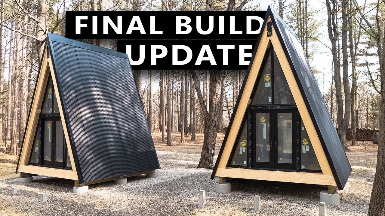 THE A-FRAME CABIN KIT HOTEL IS ALMOST DONE! DEN Outdoors Build Update ...