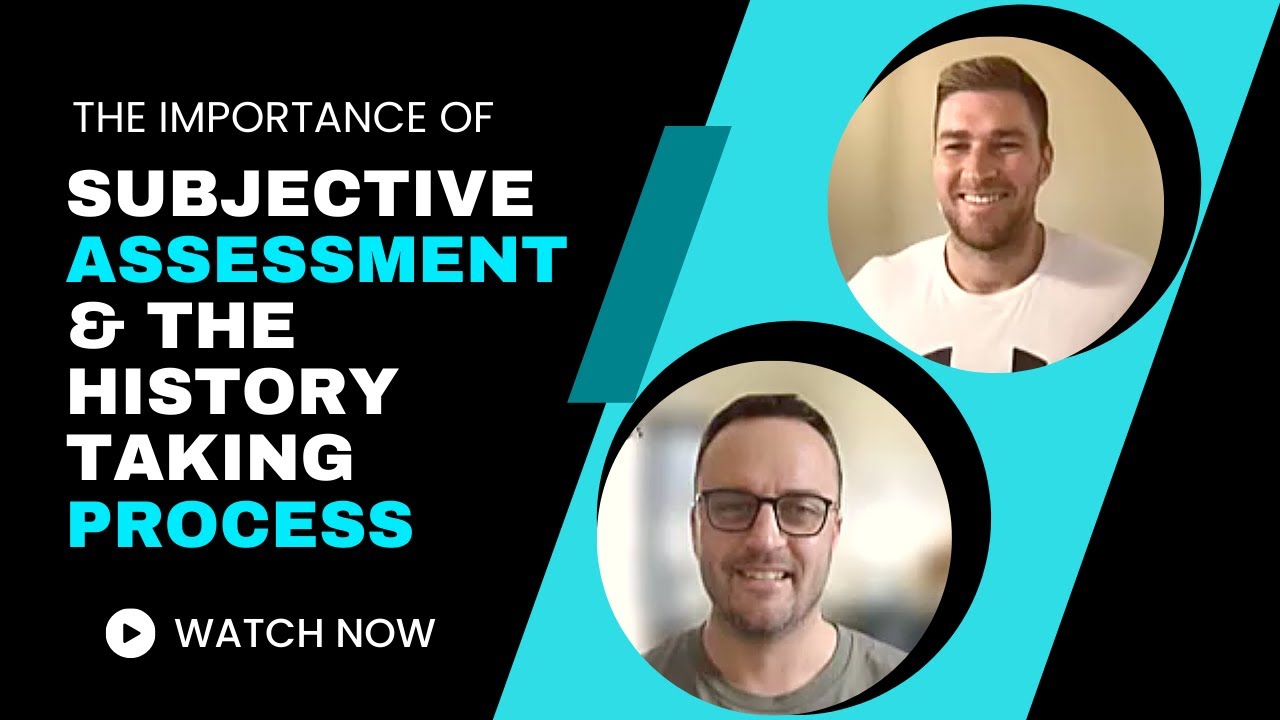 The importance of subjective assessment and the history taking process ...