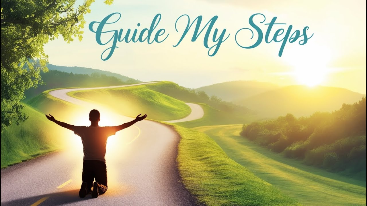 Guide My Steps version 2 - YouTube