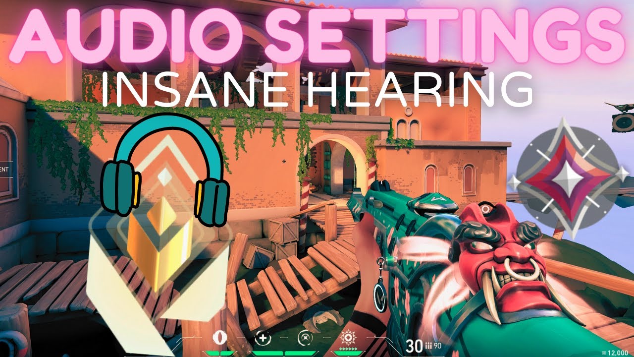 These Audio SETTINGS Help You Hear EVERYTHING in Valorant - YouTube