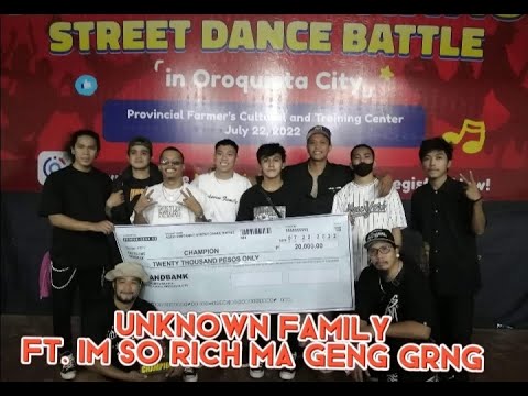 UNKNOWN FAMILY ft. IM SO RICH MA GENG GENG [dapitan to oroqueta city ...