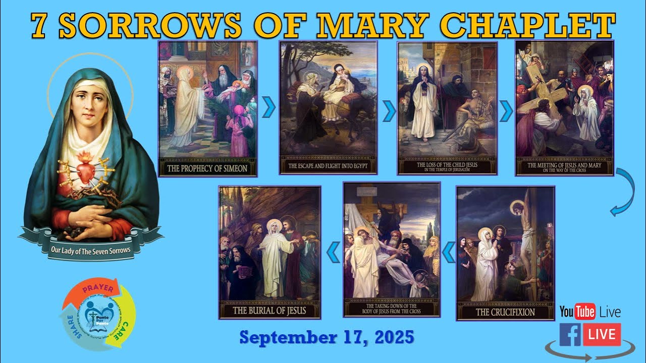 The Chaplet of the Seven Sorrows of Mary - September 17, 2025 - YouTube