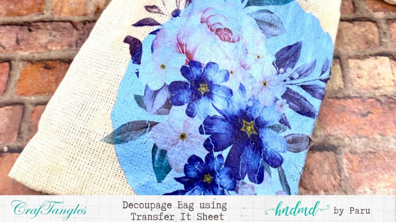 Decoupage Bag using Transfer It Sheet - YouTube