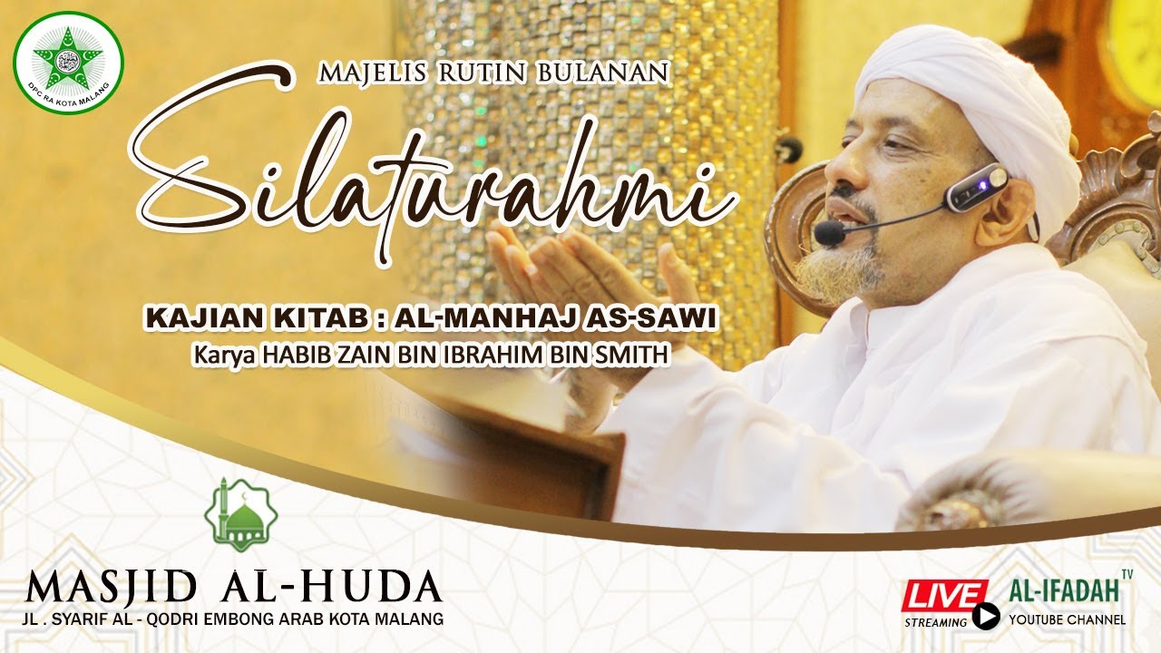 🔴 [LIVE] KAJIAN KITAB AL-MANHAJ AS-SAWI | AL-USTAD AL-HABIB TAUFIQ BIN ...