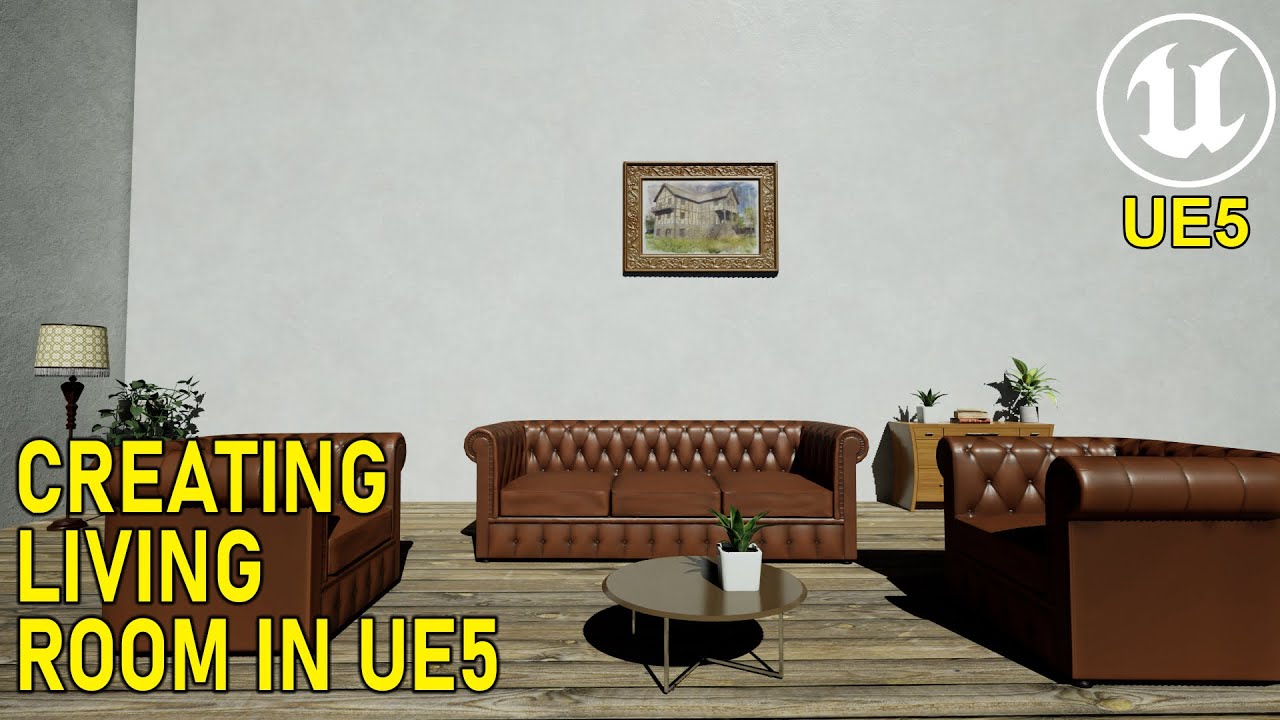 Unreal Engine 5 Simple Environment Livingroom #79 - YouTube