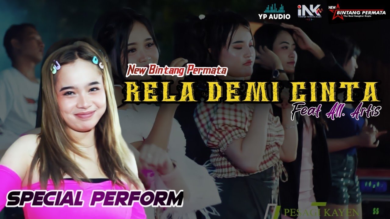 RELA DEMI CINTA - ALL ARTIS - NEW BINTANG PERMATA - YouTube
