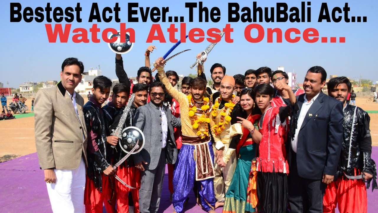 ||The BahuBali Act|| Performance On Collage Ground || Nimbahera Boys ...