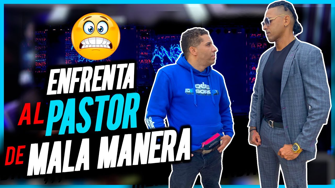 LLEGA EN VIVO Y ENFRENTA AL PASTOR DE MALA MANERA - YouTube