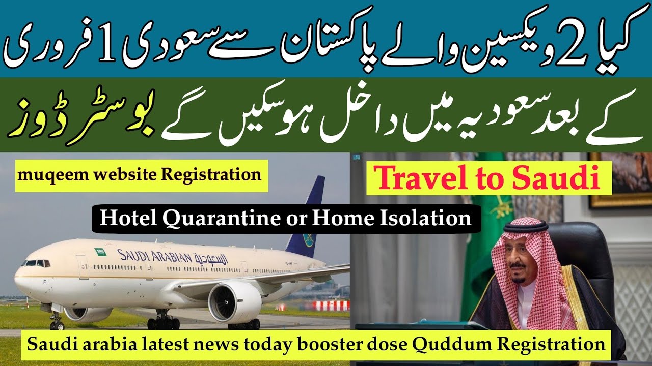 Will those coming to Saudi from Pakistan be able to enter Saudi Arab ...