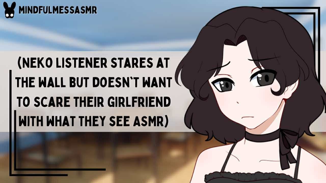 I'm So Scared Right Now (Neko Listener ASMR) - YouTube