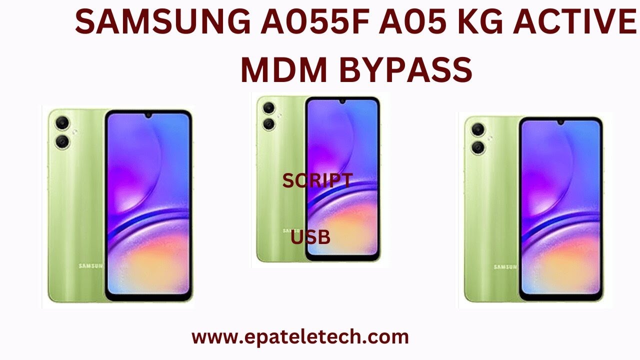 SAMSUNG A055F A05 KG ACTIVE MDM BYPASS - YouTube