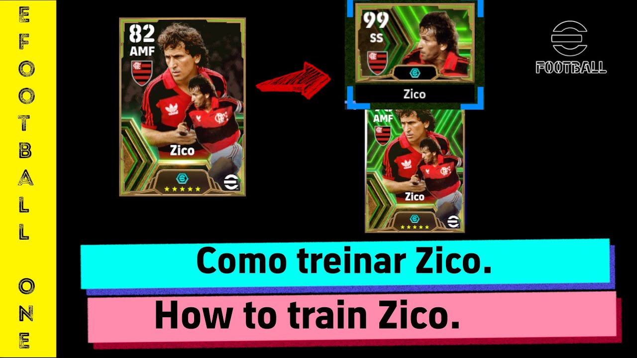 Efootball 24 - Como treinar Zico | How to train Zico. - YouTube