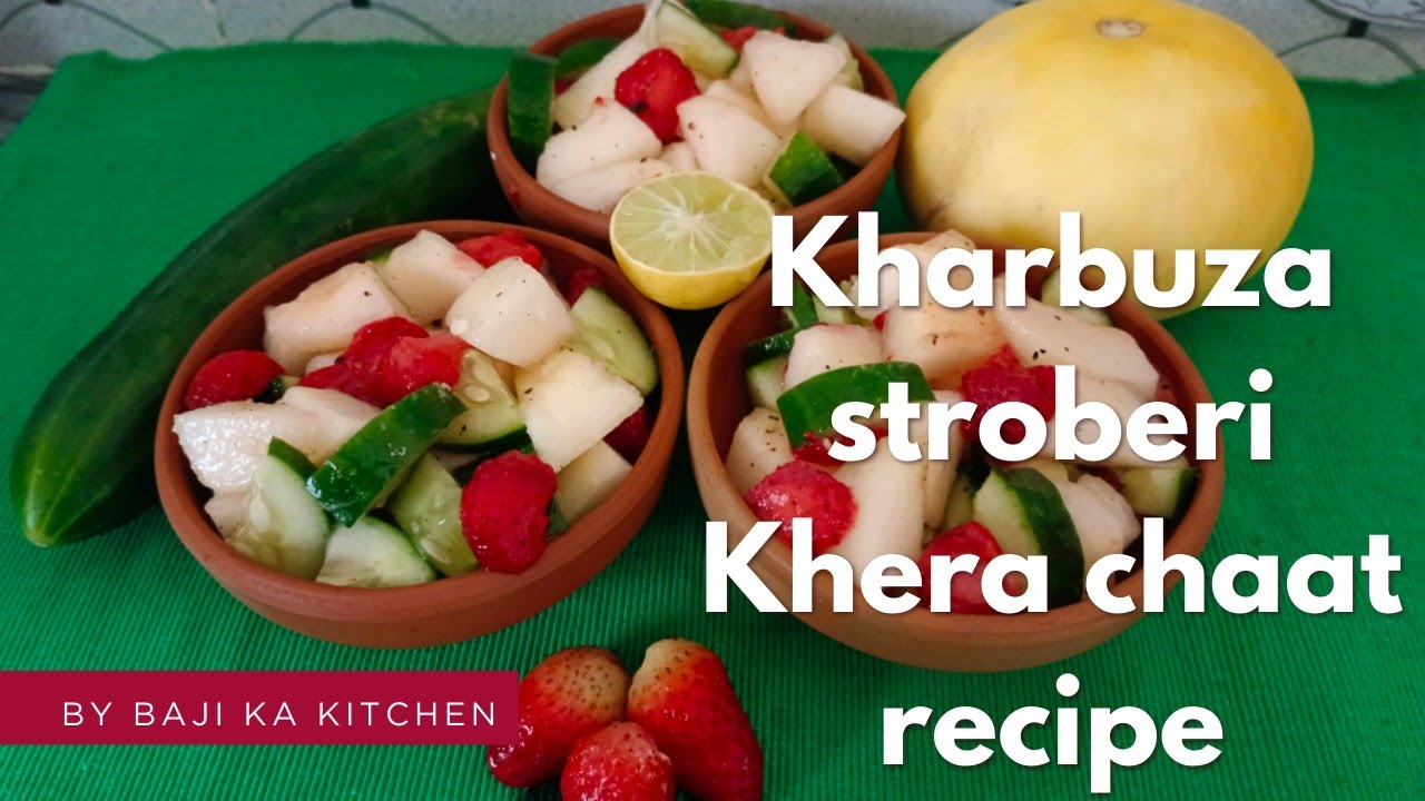 kharbuza stroberi Khera chaat recipe|very tasty &easy recipe|fruit ...