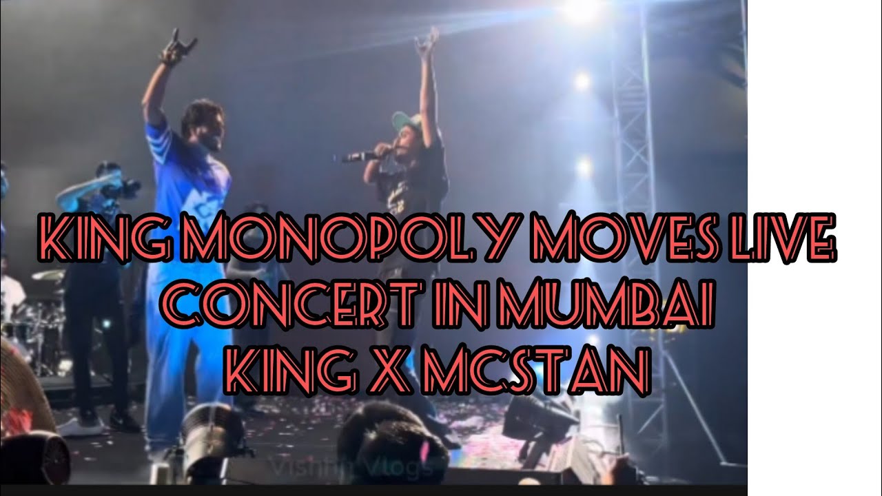 KING monopoly moves live concert in Mumbai with mcstan yashraj and ...