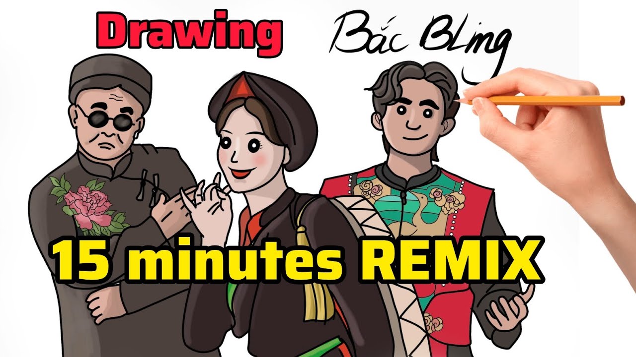 Bắc Bling REMIX 15 minutes - Bac Bling Drawing - Vẽ Bắc Bling - YouTube