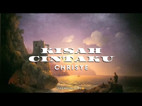 CHRISYE – KISAH CINTAKU [Lyrics] - YouTube