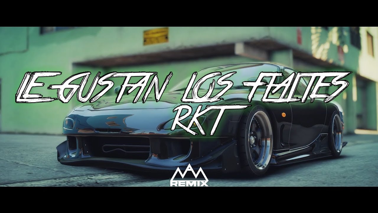 LE GUSTAN LOS FLAITES RKT - El Joan, Nan Rmx - YouTube