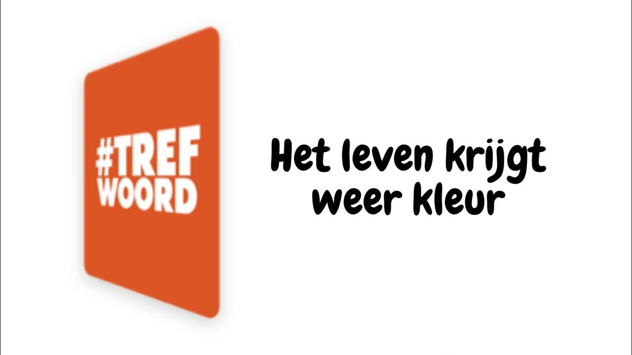 Trefwoord: Het leven krijgt weer kleur - YouTube