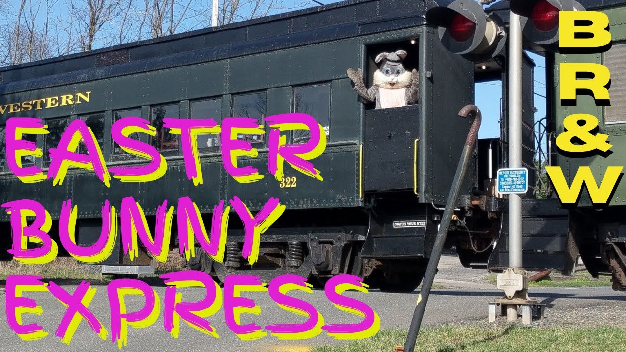 Easter Bunny Express at Black River & Western RR - YouTube