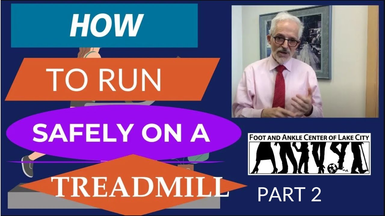 Prevent Foot Injuries Treadmill Running in North Seattle | Foot and ...