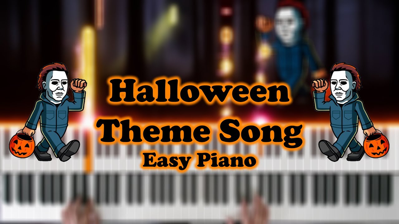 Halloween Theme Song - Easy Piano - YouTube