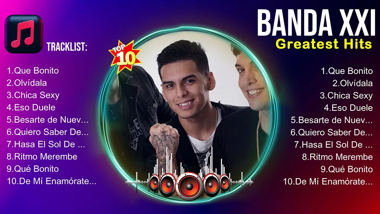 Banda XXI Mix 2024 ~ Sus Mejores Exitos 2024 ~ Lo mas Nuevo 2024 - YouTube