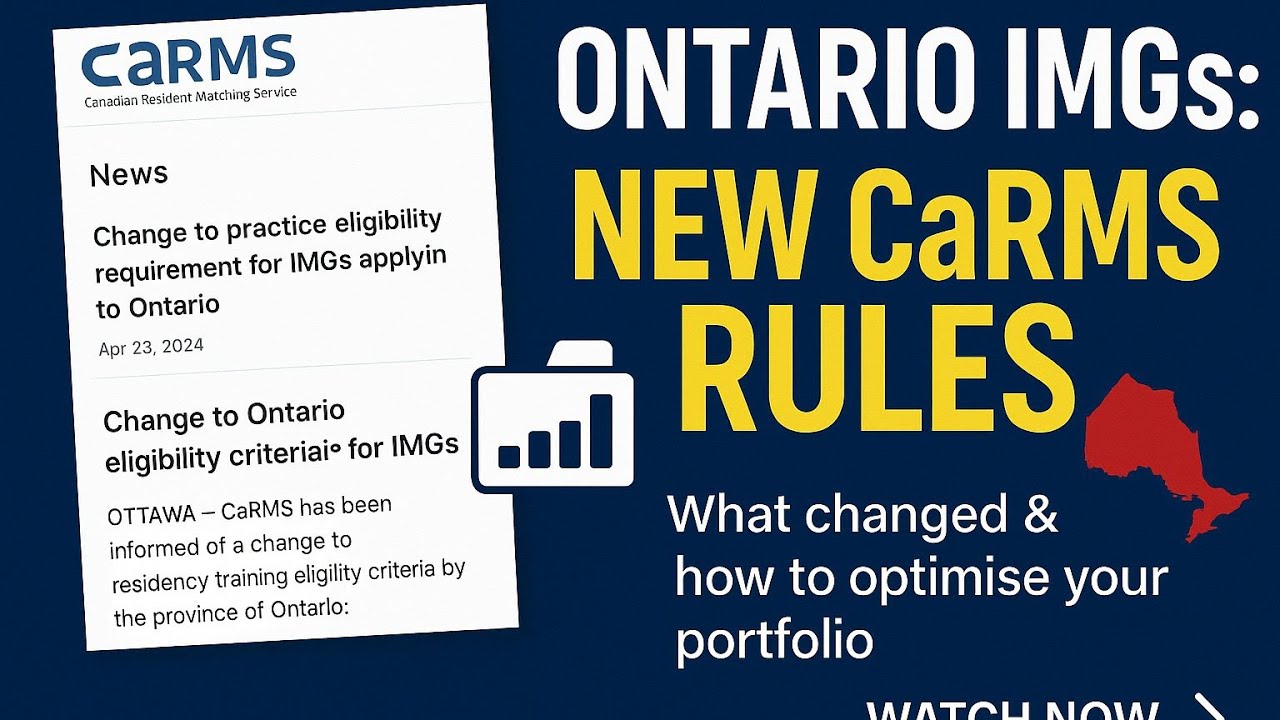 New CaRMS 2025 Rules for Ontario IMGs: What Changed & How to Prepare ...